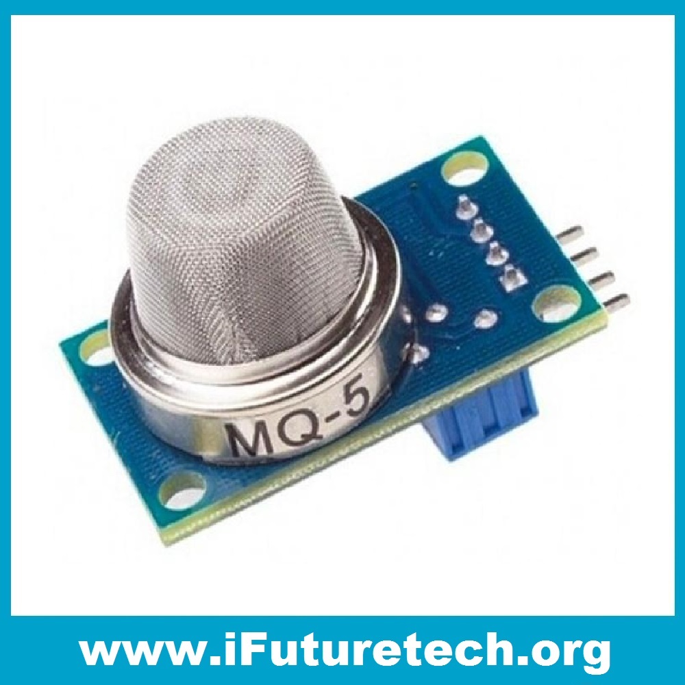MQ-5 METHANE LPG PROPANE GAS SENSOR - iFuture Technology