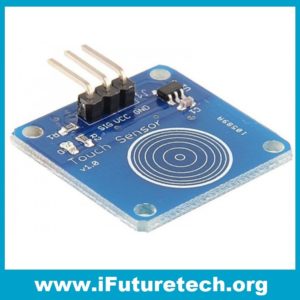 TTP223 CAPACITIVE TOUCH SENSOR MODULE - iFuture Technology